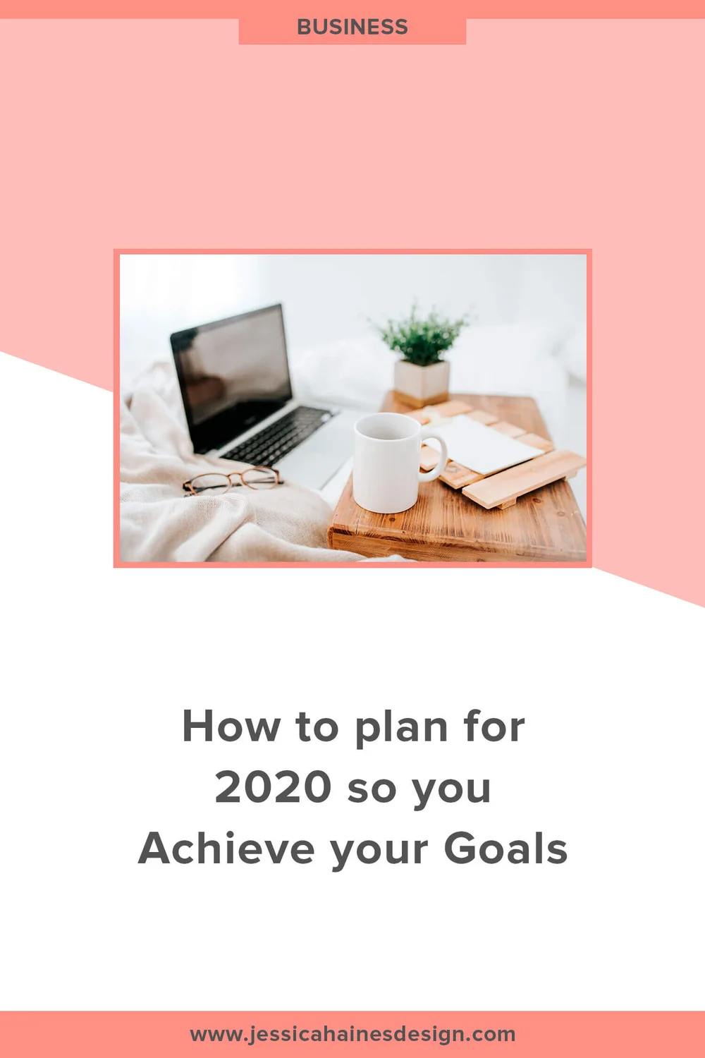 How to Plan for 2020 so you Achieve your Goals