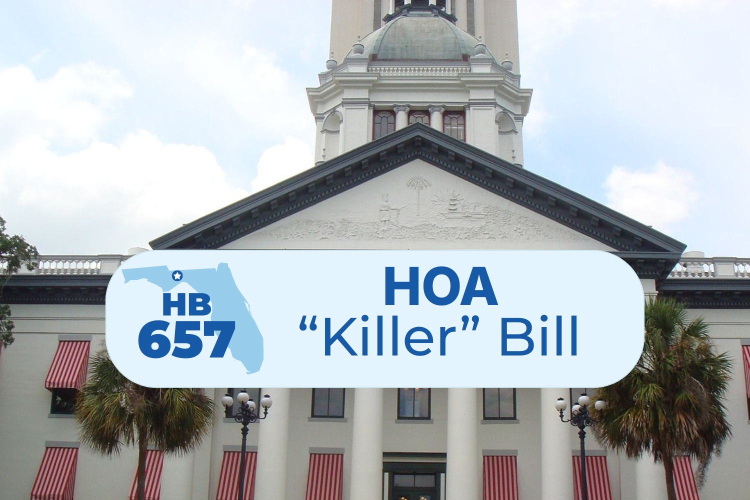 HB 657 (“HOA Killer Bill”) — What Florida HOA Board Members Need to ...