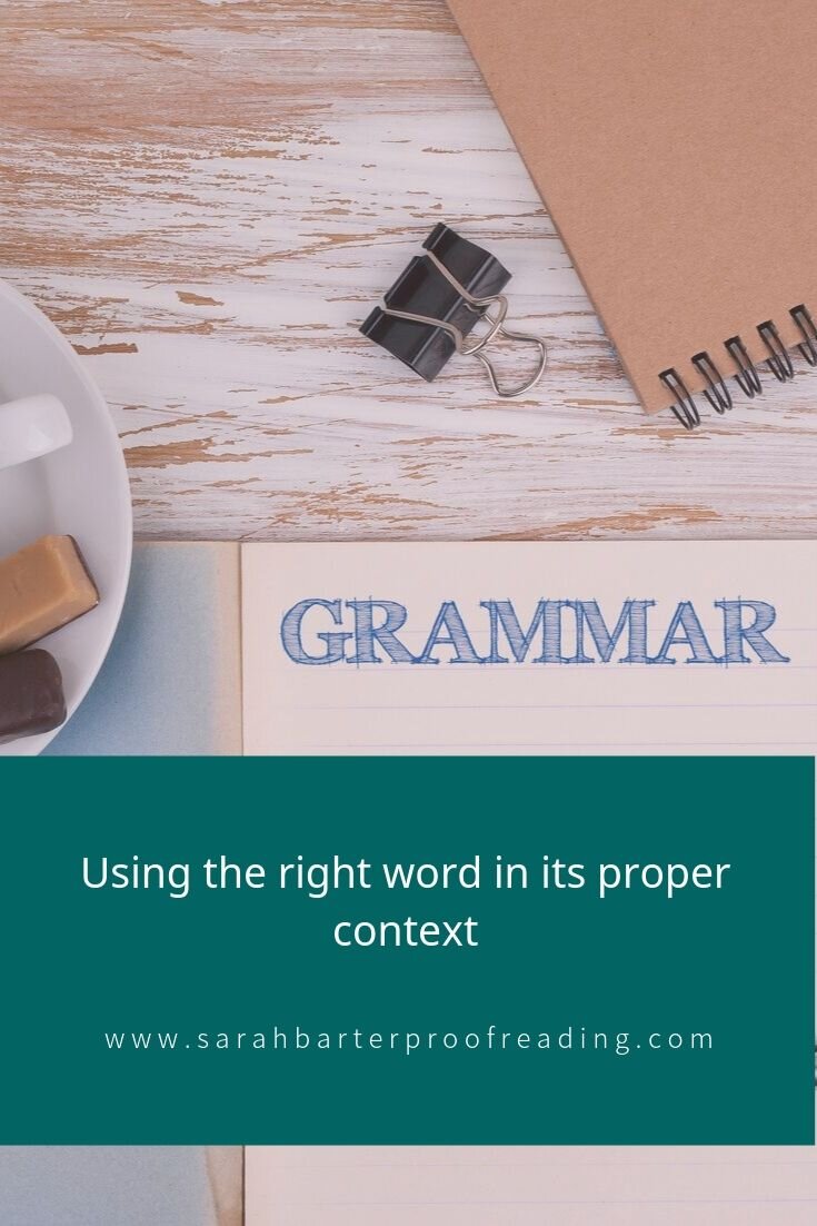 Grammar tips: Using the right word in its proper context