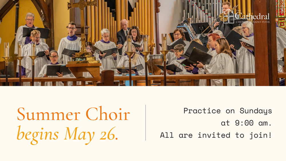 Cathedral Music & Choirs — The Cathedral Church of St. Peter