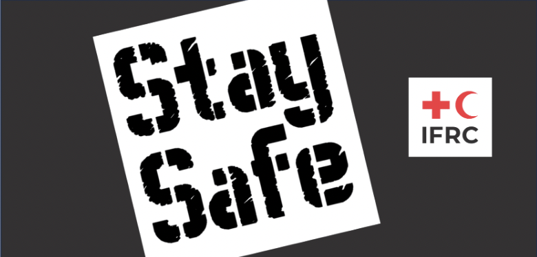Stay Safe E-Course — The IFRC Guide to a Safer Mission
