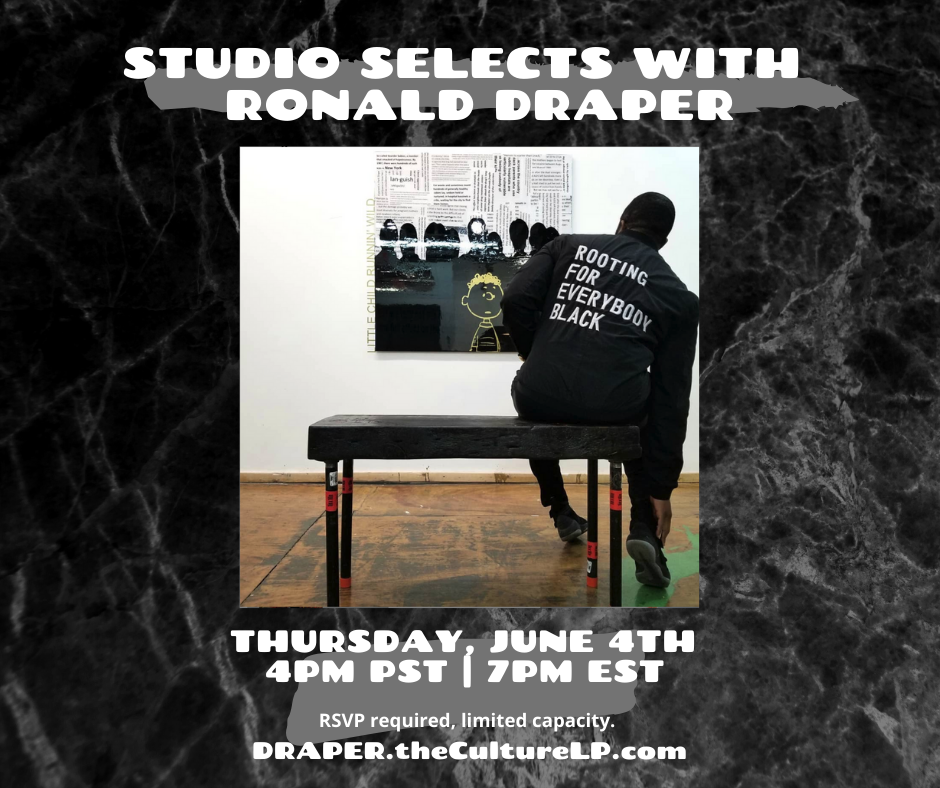 Studio Selects with Ronald Draper — The Culture LP