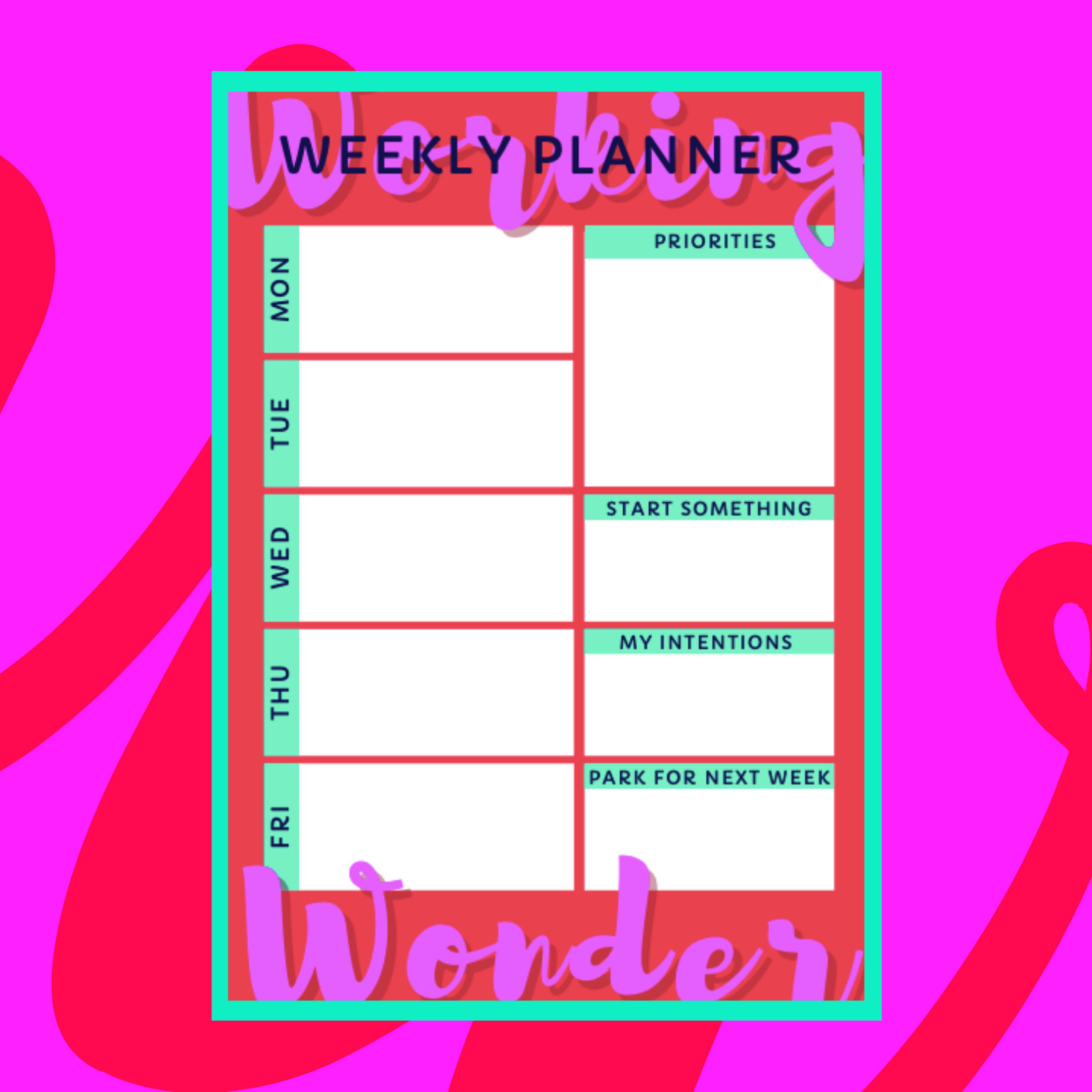 FREE - Weekly Working Wonder Planner — Working Wonder