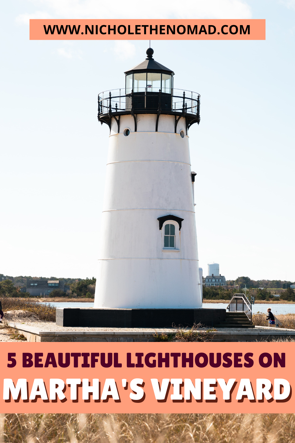 5 Beautiful Martha’s Vineyard Lighthouses — Nichole the Nomad