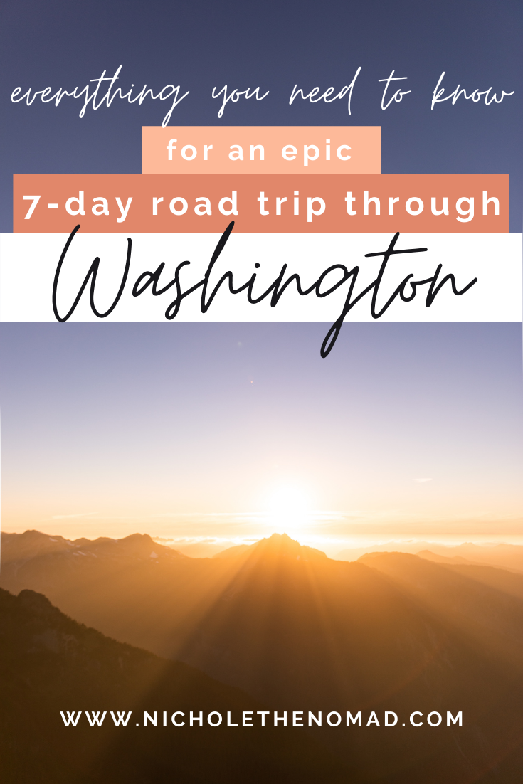 The Best Washington Road Trip: 7-Day Washington National Park Road Trip ...