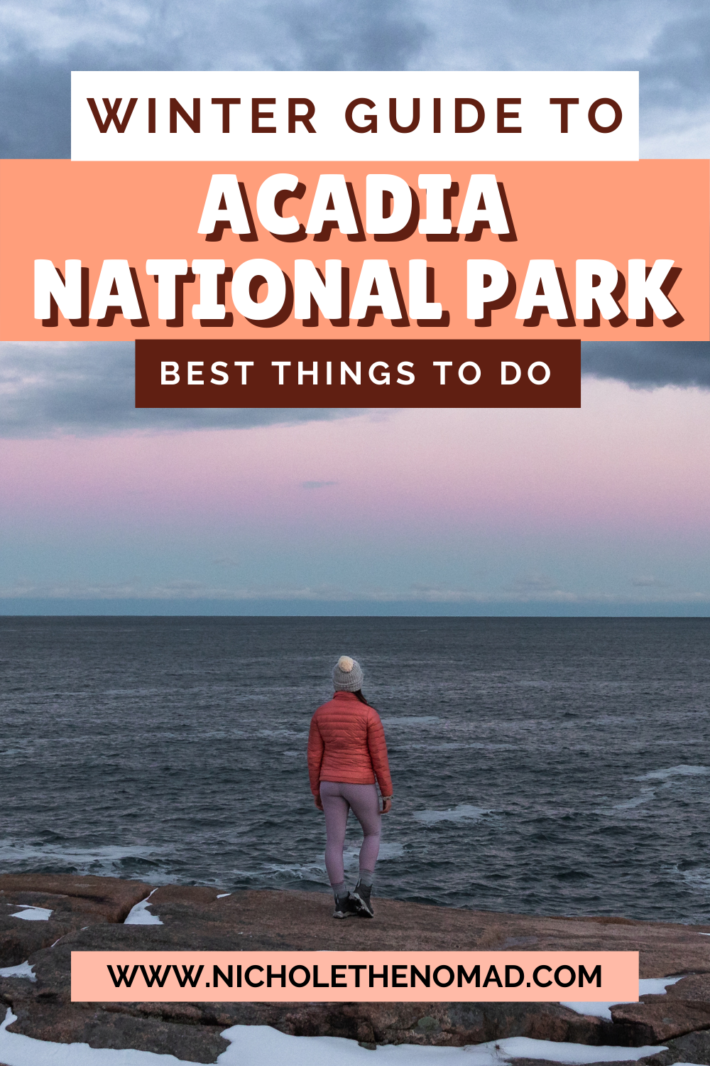 The Best Things to Do in Acadia National Park in the Winter — Nichole ...