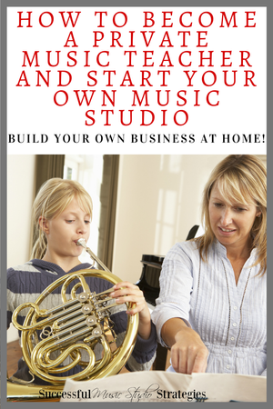 How To Become A Private Music Teacher And Start Teaching Lessons At ...