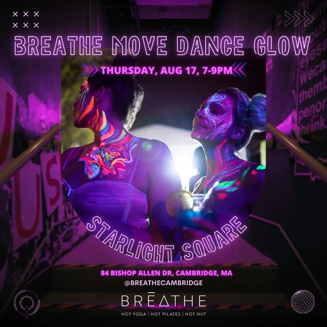 BREATHE MOVE DANCE GLOW — BREATHE Cambridge