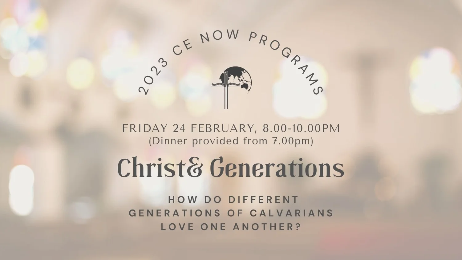 Christ& Generations Dialogue — Calvary Baptist Church