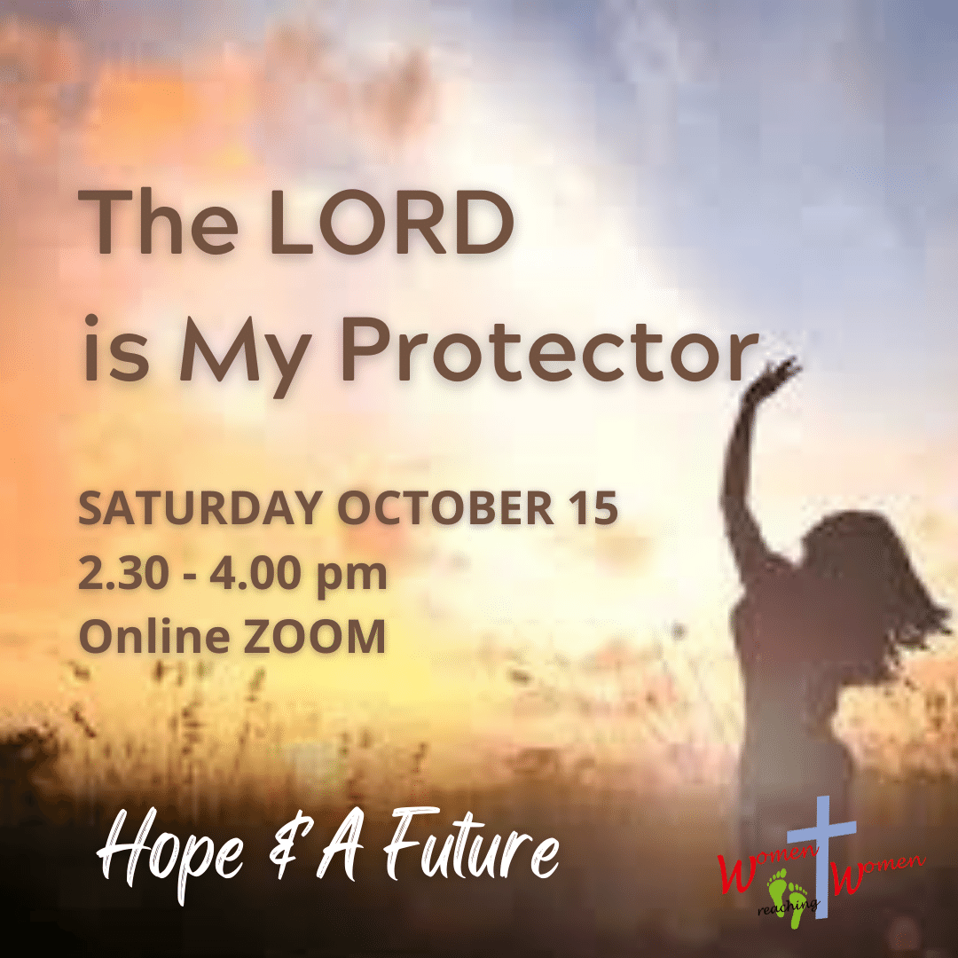 WrW Monthly Gathering (Online): The LORD is My Protector — Calvary ...