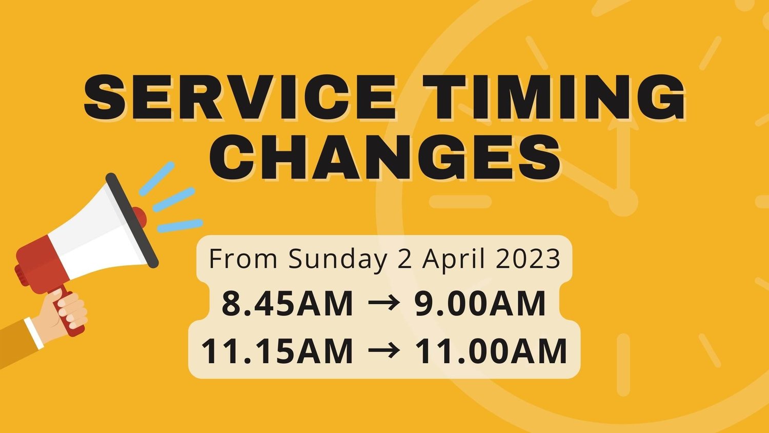 2023 Service Timing Changes — Calvary Baptist Church
