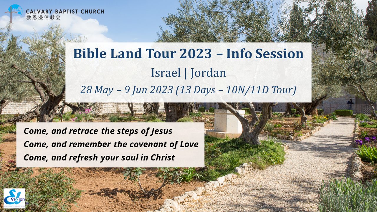 Bible Land Tour 2023: Information Session — Calvary Baptist Church