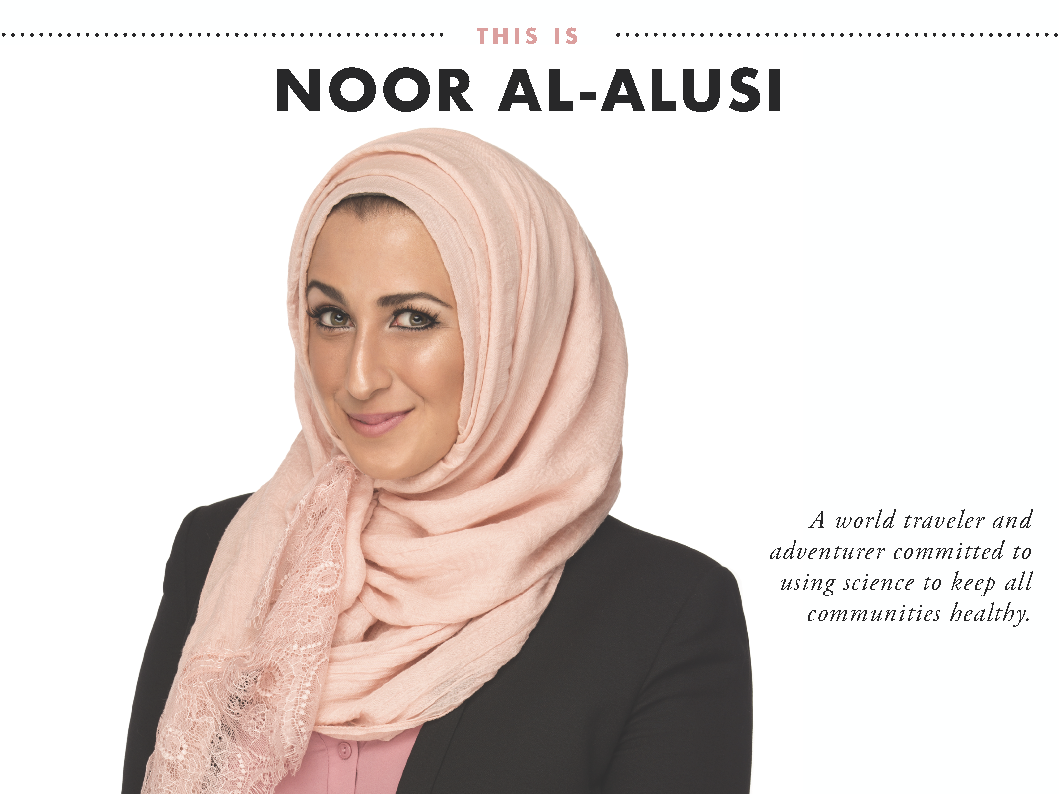 Noor Al-Alusi | Epidemiologist | I Am A Scientist