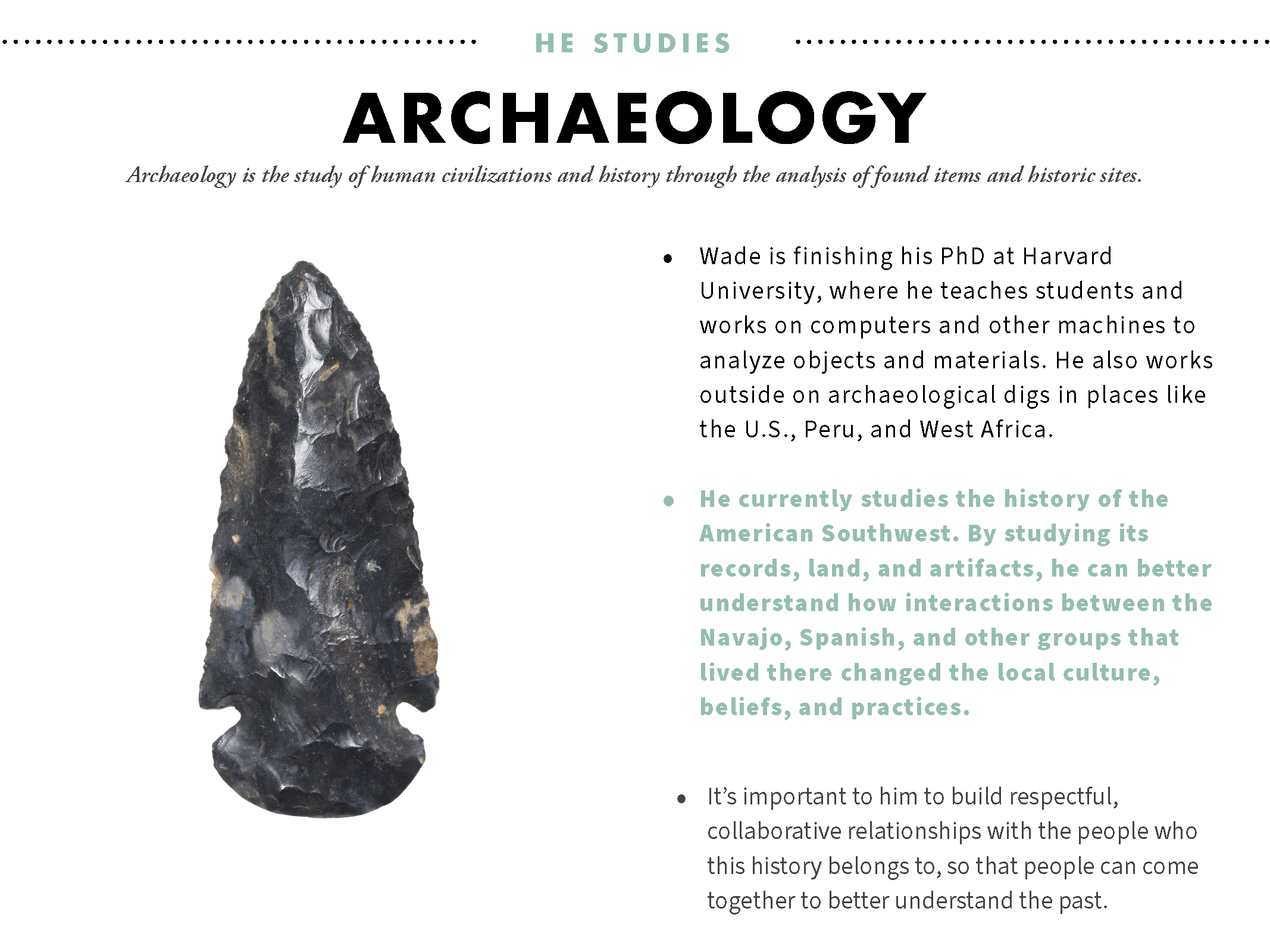 Wade Campbell | Archaeologist | I Am A Scientist