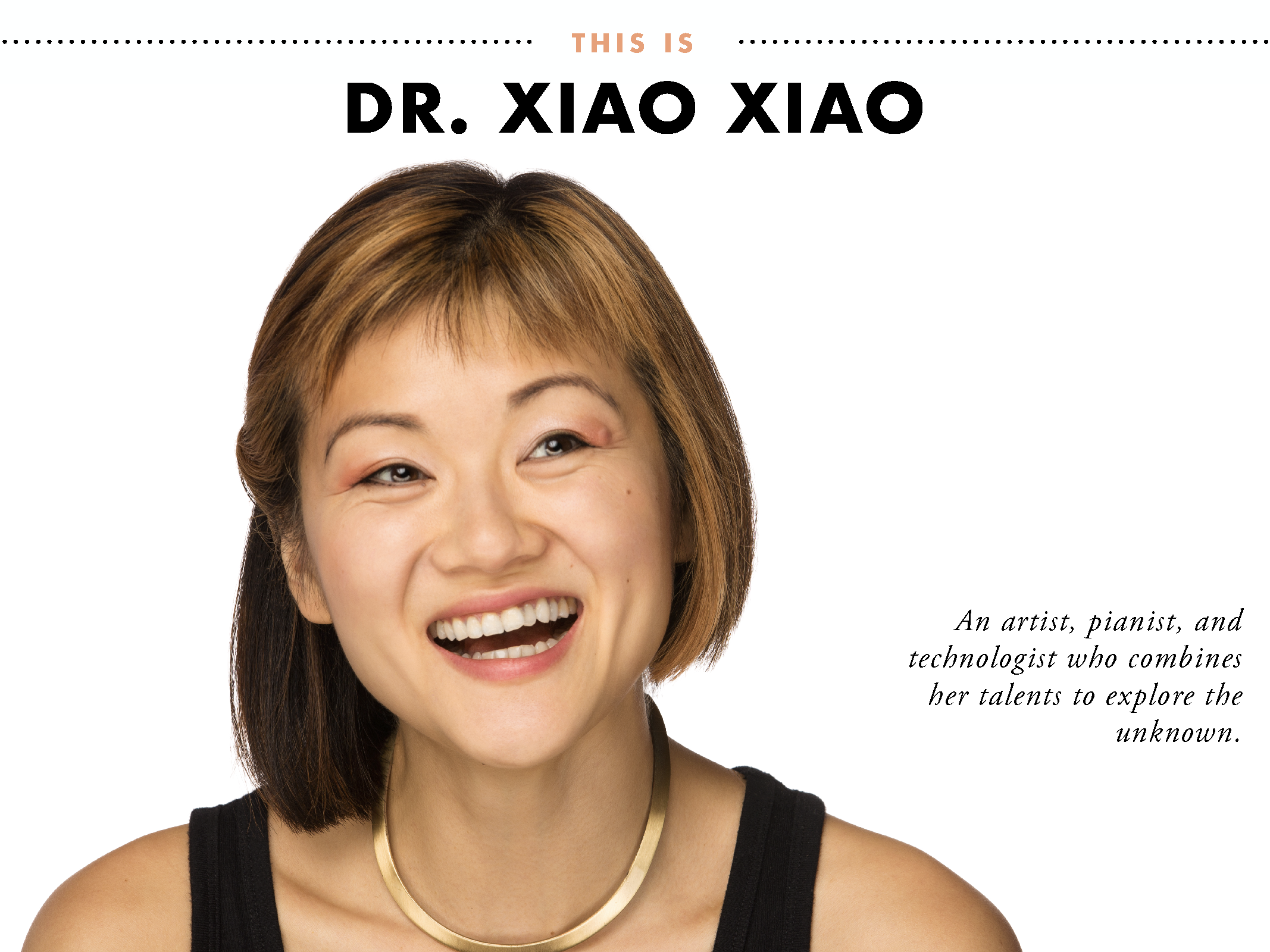 Xiao Xiao, PhD | Creative Technologist | I Am A Scientist