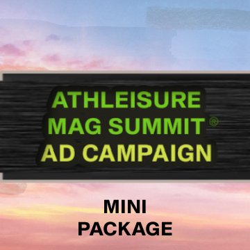 ATHLEISURE MAG SUMMIT® - FOCUSED ADVERTISING PACKAGES — Athleisure Mag ...