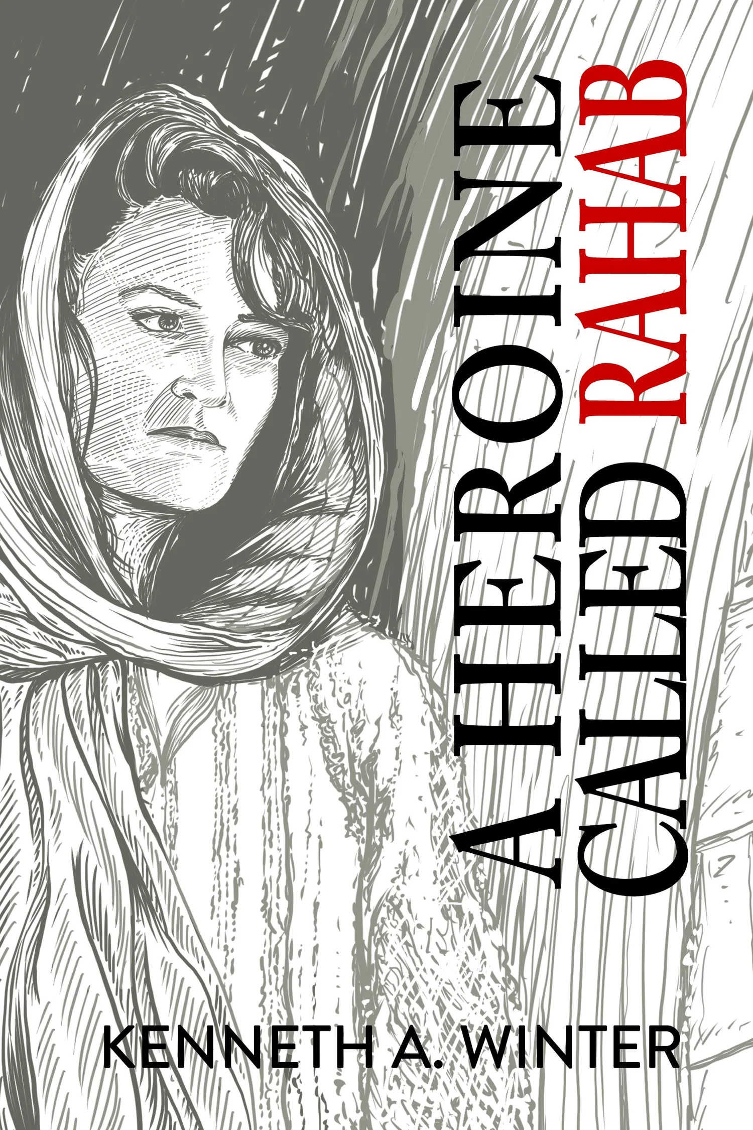 A Heroine Called Rahab — Ken Winter