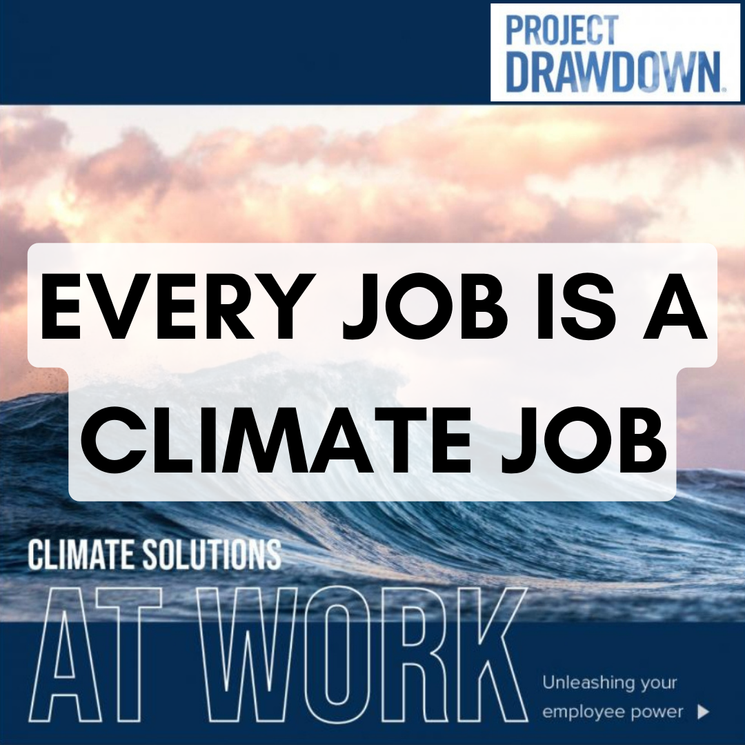How to make any job a climate job — Families for a Livable Climate