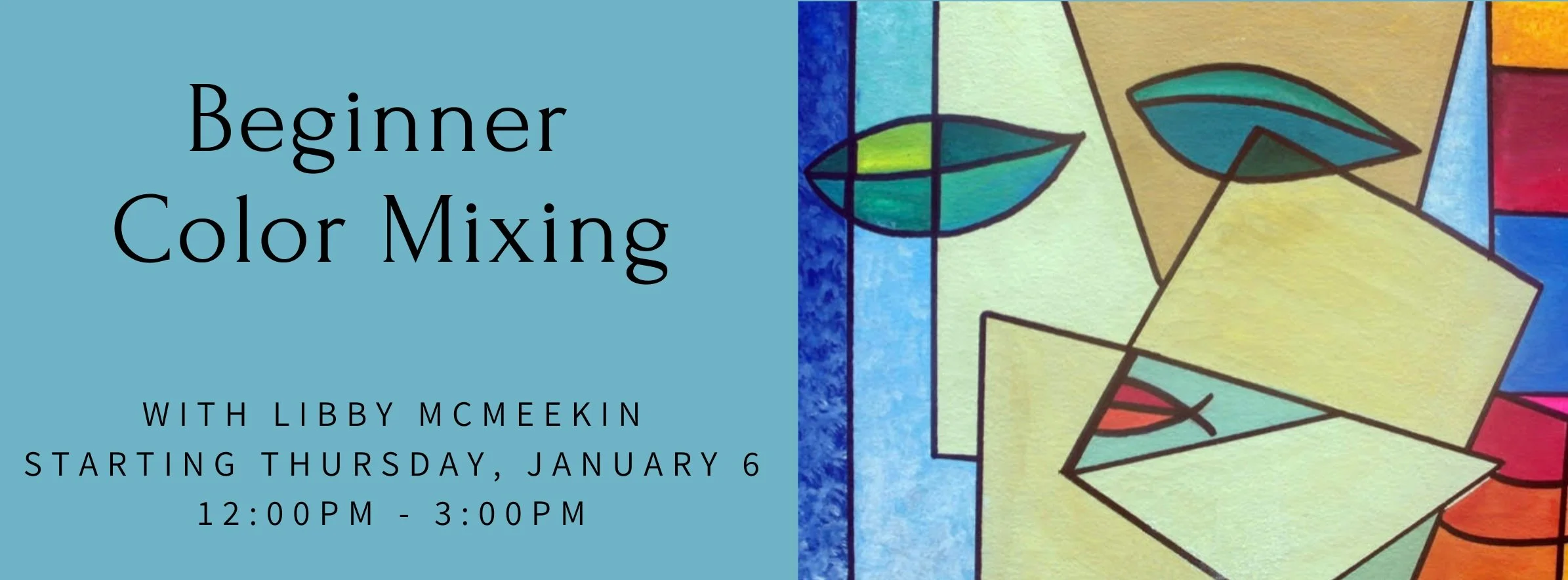 Beginner Color Mixing with Libby McMeekin — STAA