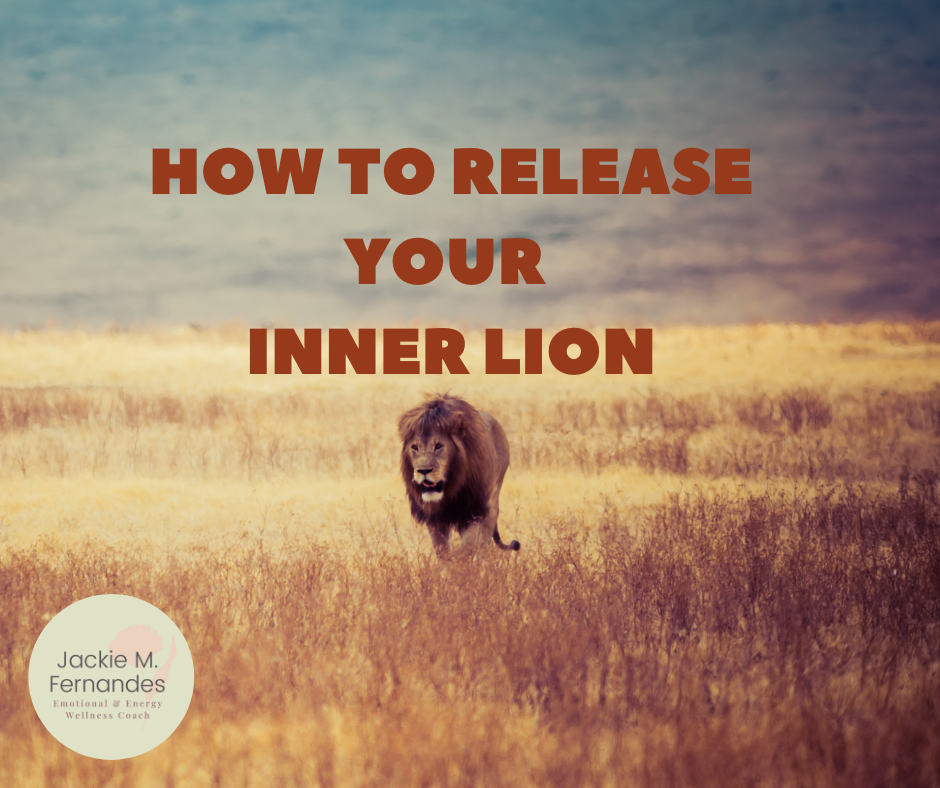How to Release Your Inner Lion — Jackie Fernandes