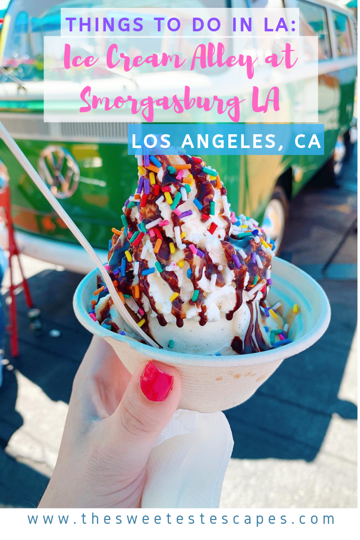 Before Summer Ends, You MUST Visit Ice Cream Alley at Smorgasburg LA ...