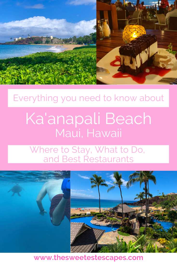 Guide to Kaanapali Beach in Maui, Hawaii | Where to stay, things to do ...