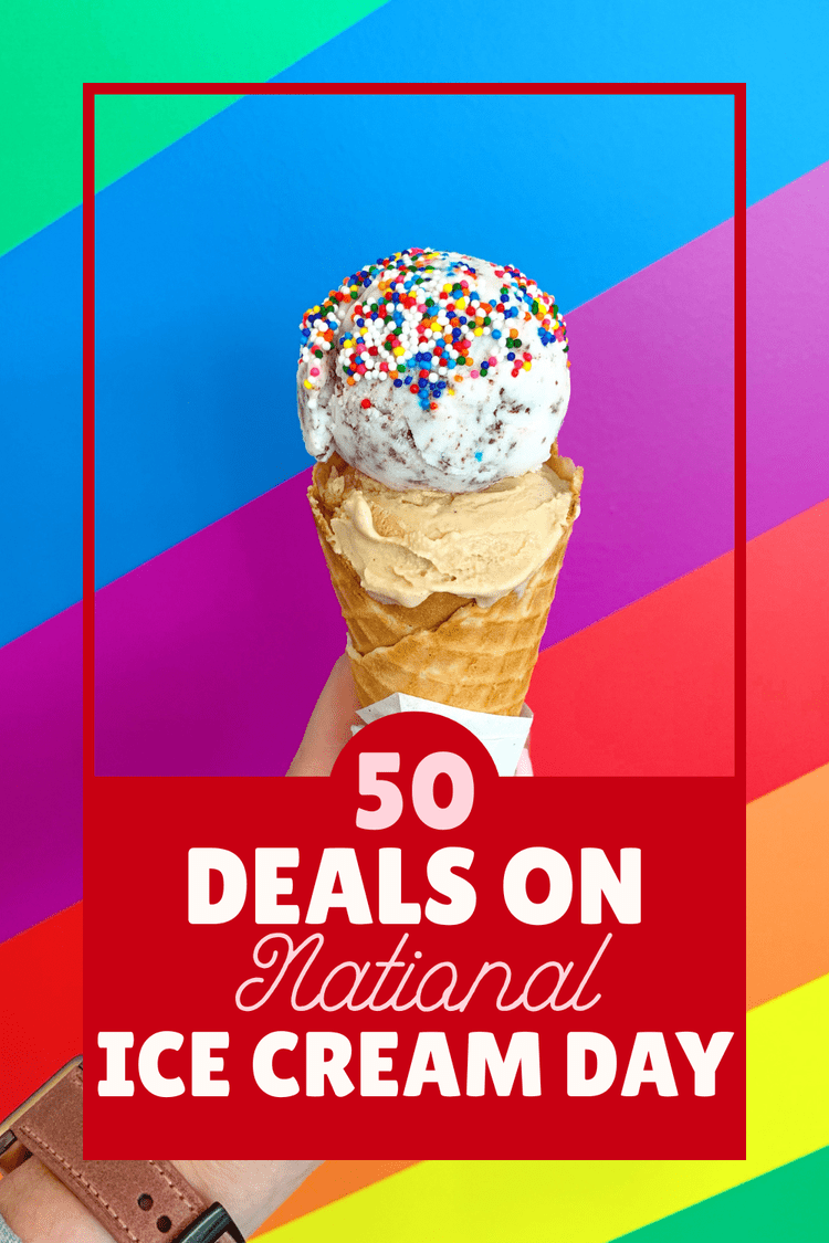 50+ FREE ICE CREAM offers and Ice Cream DEALS on National Ice Cream Day ...