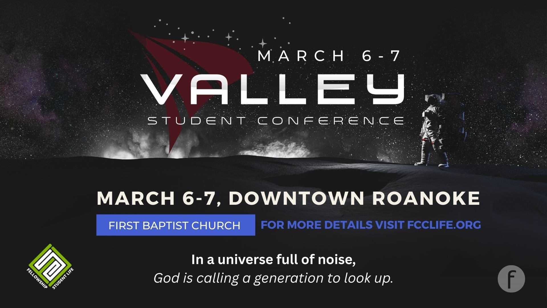 Valley Student Conference — Fellowship Community Church