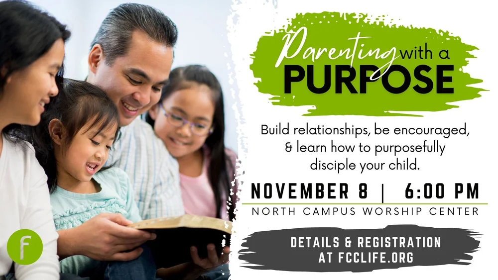 Parenting With Purpose, NORTH — Fellowship Community Church