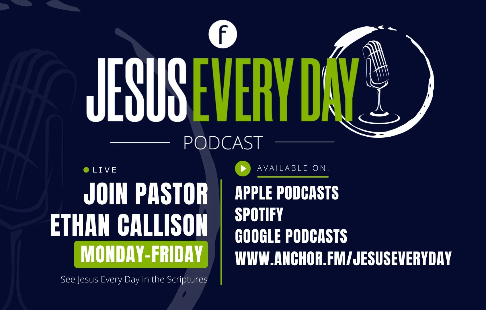 Jesus Every Day Podcast — Fellowship Community Church