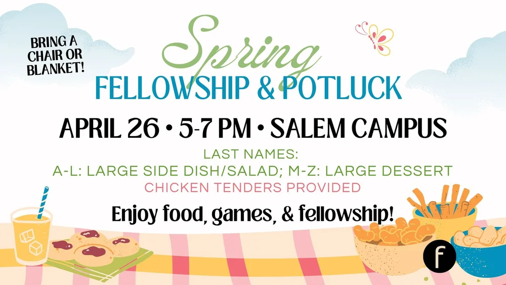 Spring Fellowship & Potluck — Fellowship Community Church
