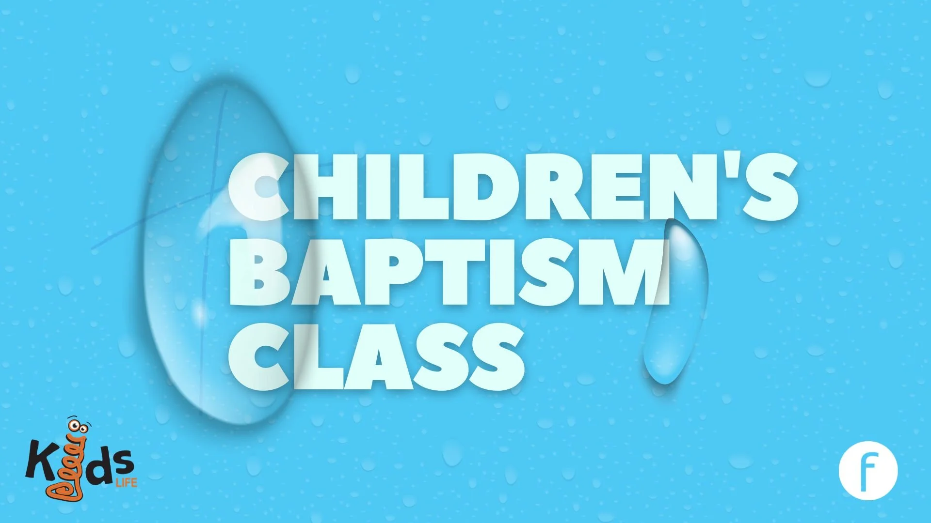 Children's Baptism Class — Fellowship Community Church