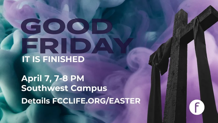 Good Friday Service — Fellowship Community Church