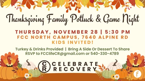 Celebrate Recovery-Thanksgiving Family Potluck & Game Night ...