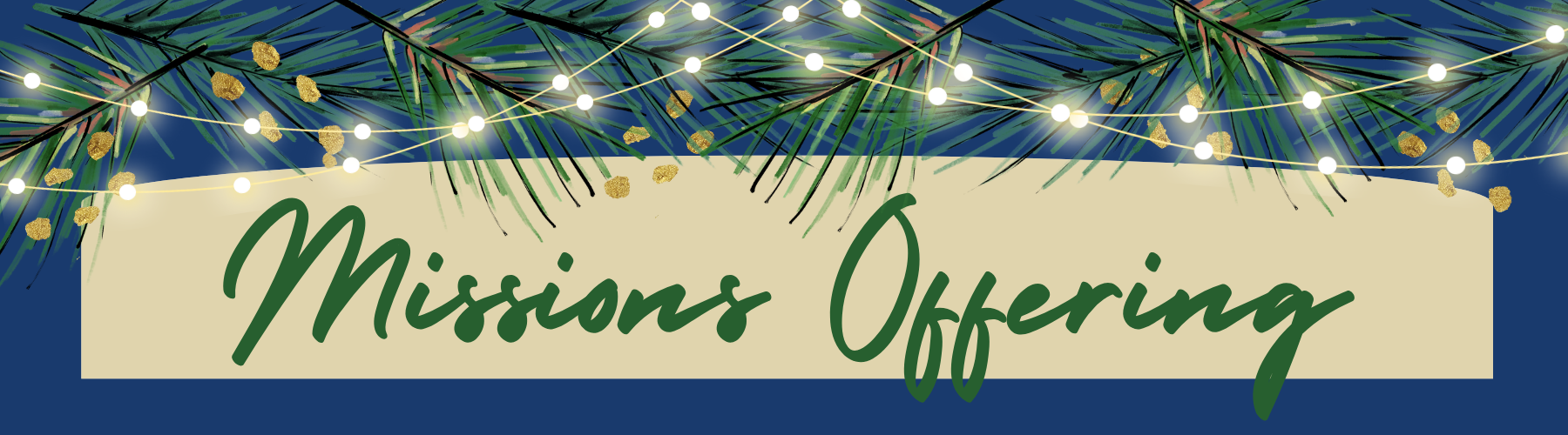 Missions Offering — Fellowship Community Church