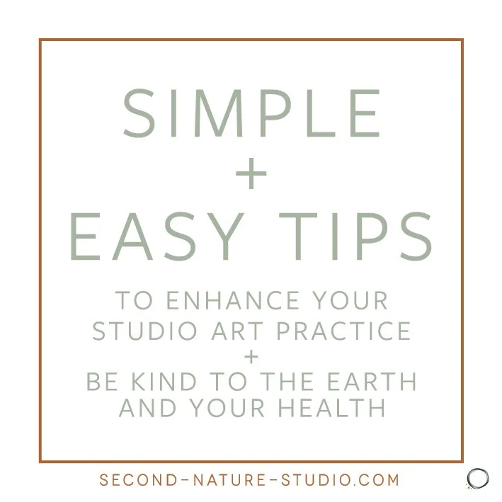 Sustainable Art Making: Simple Tips and Tricks for Studio Artists — Second Nature Studio
