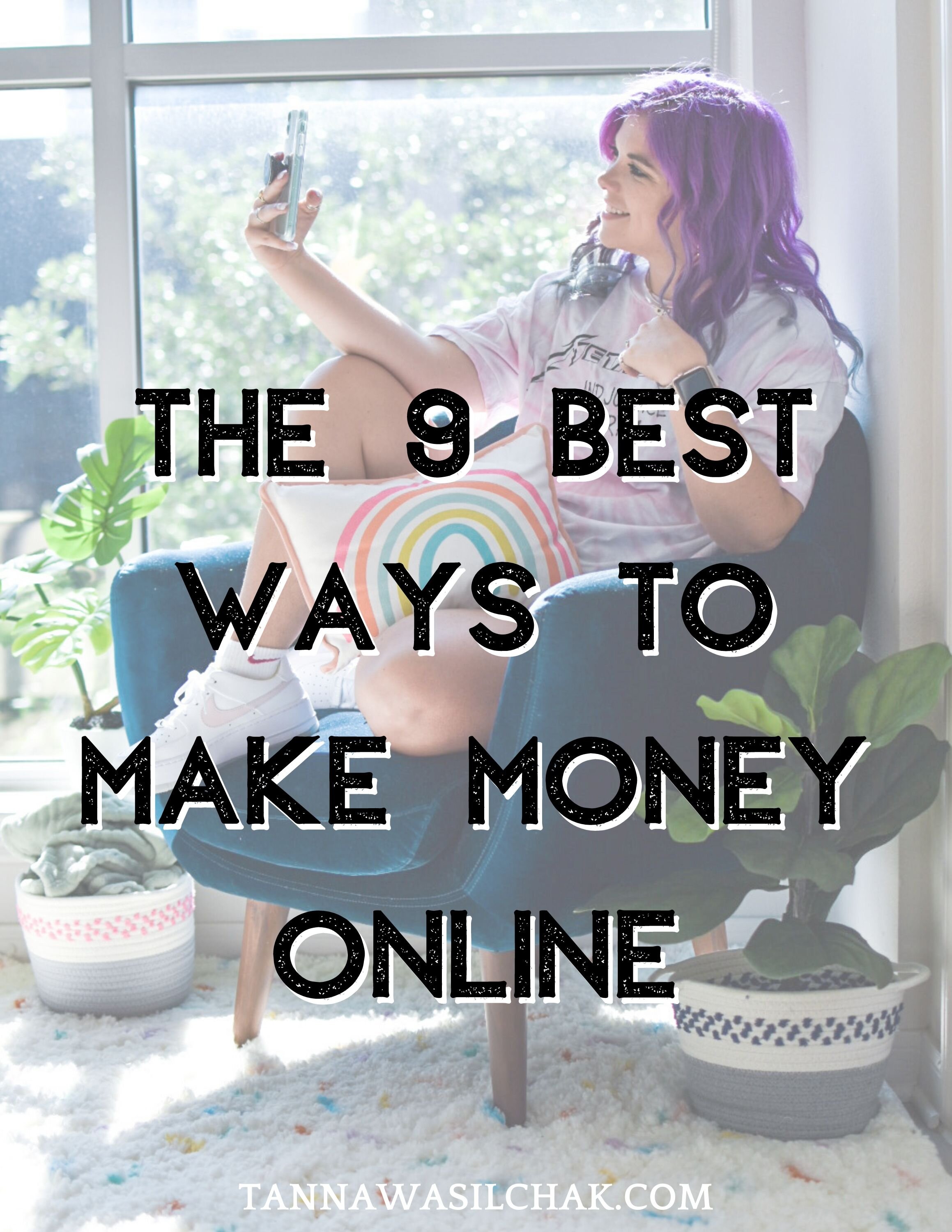 THE 9 BEST WAYS TO MAKE MONEY ONLINE — traveling tanna