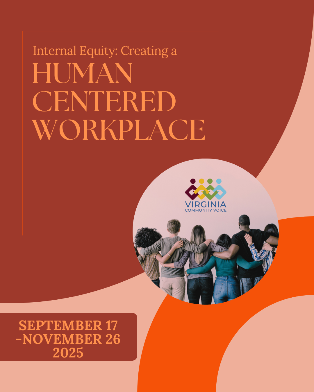 Human Centered Workplace — Virginia Community Voice