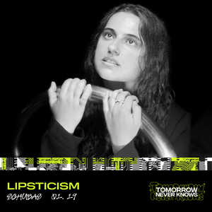 Lineup — Tomorrow Never Knows - Jan 17-21, 2024