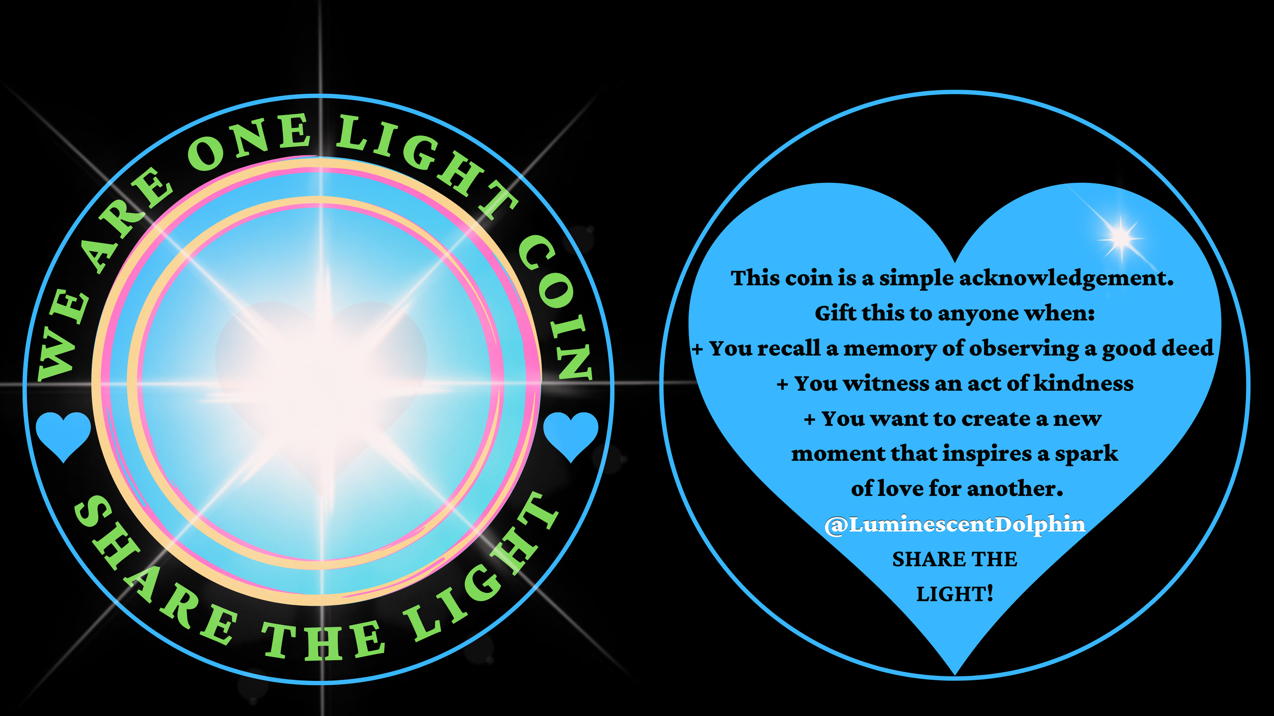 We are one campaign — Luminescent Dolphin