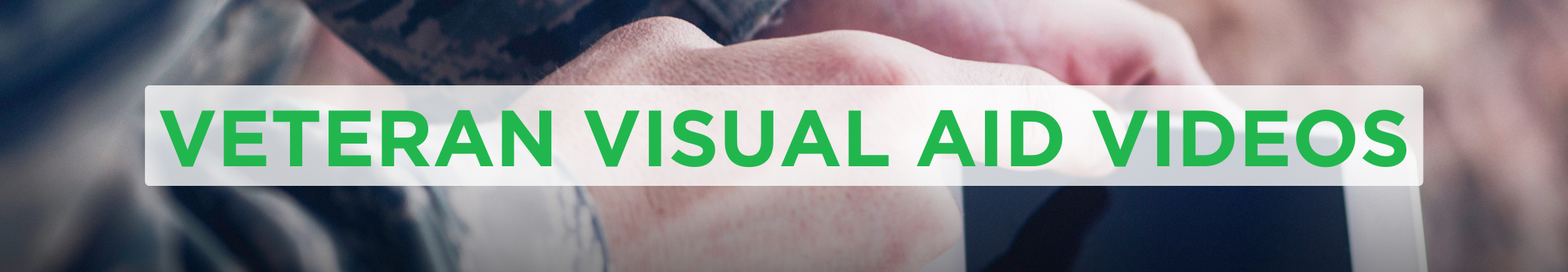 Veteran Visual Aids — Guardians MH