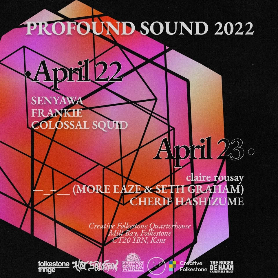 Profound Sound - Folkestone’s experimental music festival returns ...