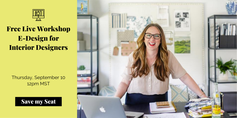 E-Design: How to Develop Your Pitch, Process & Price — Designer's Oasis