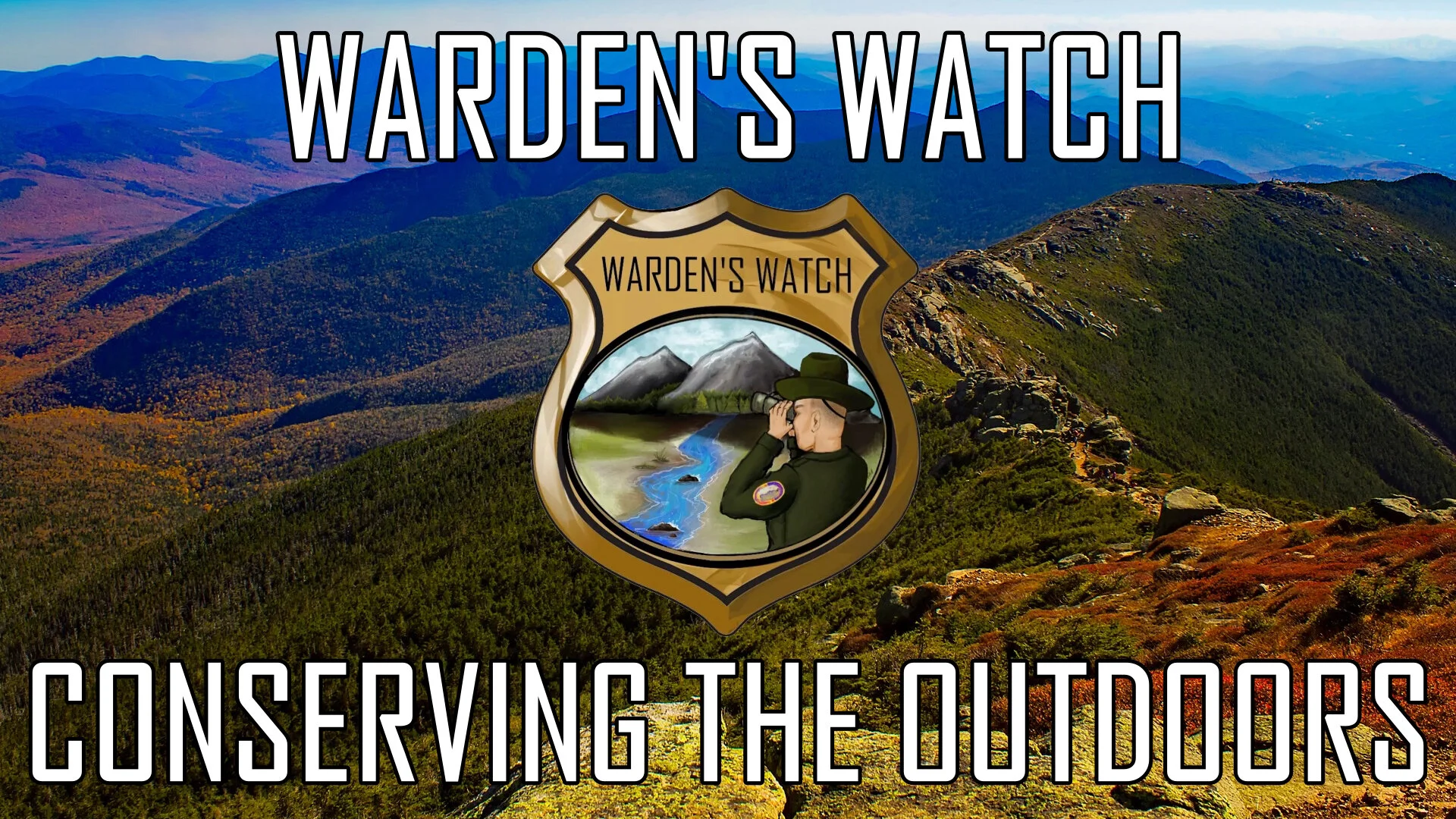 Warden's Watch | WAYPOINT TV