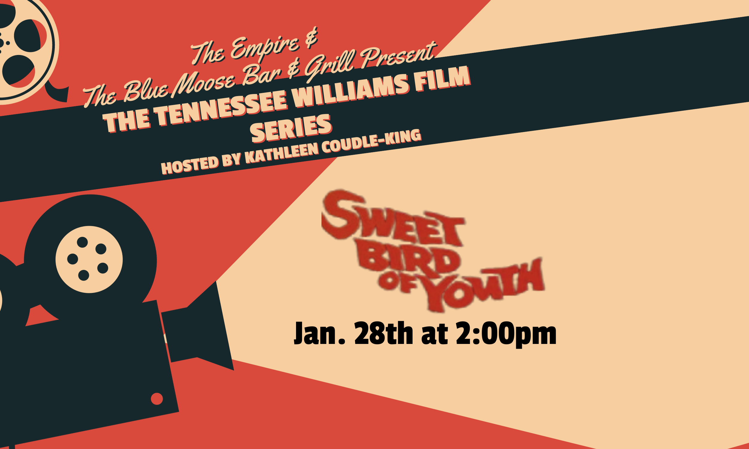 Sweet Bird of Youth - Empire & Blue Moose Bar & Grill's Tennessee ...