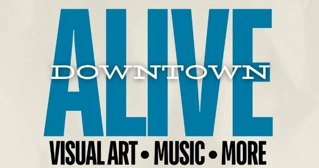 Downtown Alive - Art Walk! — Empire Arts Center