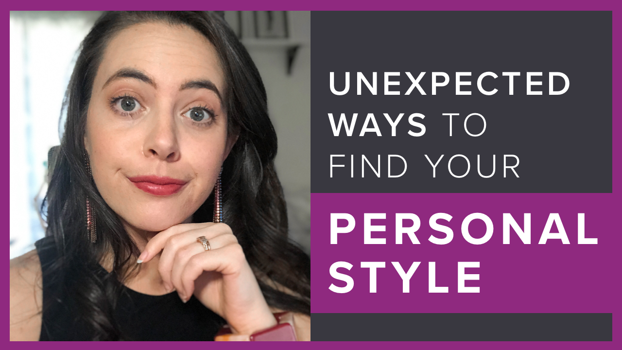 5 Unexpected Ways to Find your Personal Style | Simplified Wardrobe