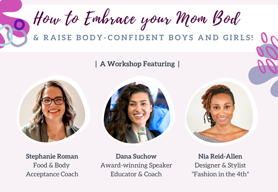 How to Embrace Your Mom Bod - and Raise Body-Confident Boys and Girl ...