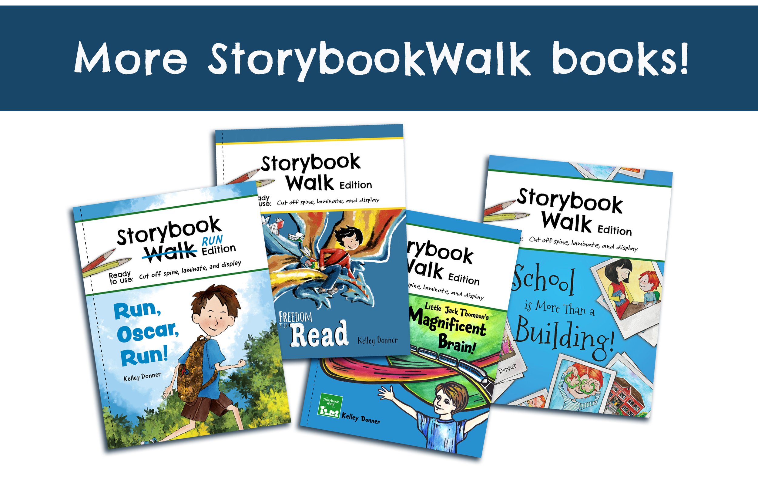 The Storybook Walk Series — Kelley Donner