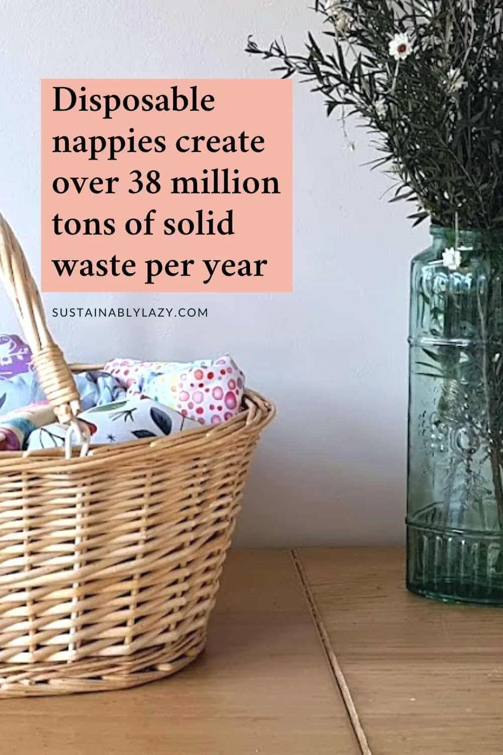 Four Amazing Benefits of Washable Nappies - Give Cloth A Go ...